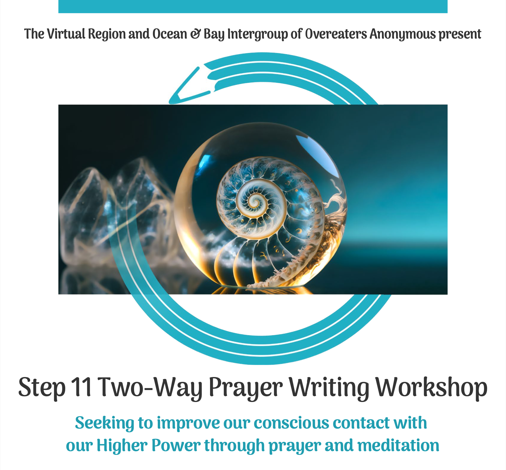 Step 11 Two-Way Prayer Writing Workshop - Overeaters Anonymous